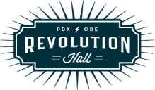 Revolution Hall - A World Class Music Venue in Portland, OR - A World ...